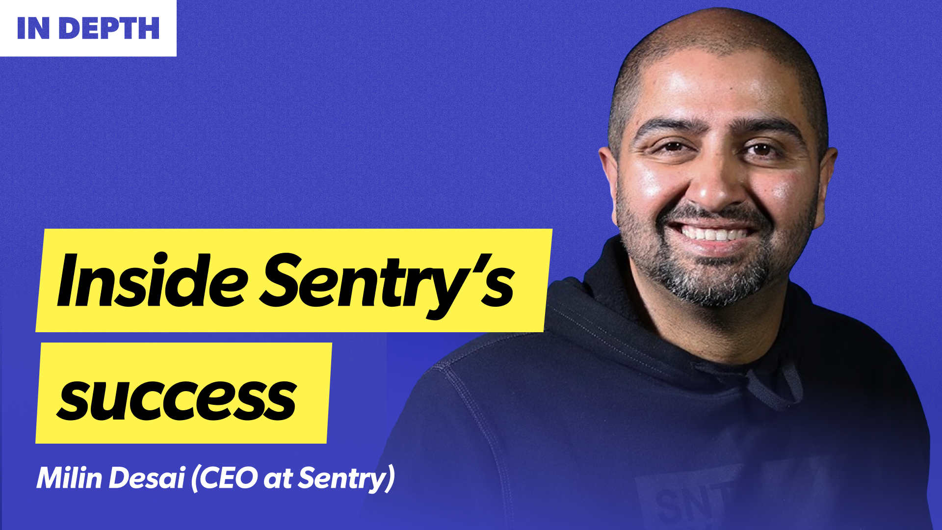 Lessons from Sentry on scaling DevTools and finding product market fit (again) | Milin Desai ...