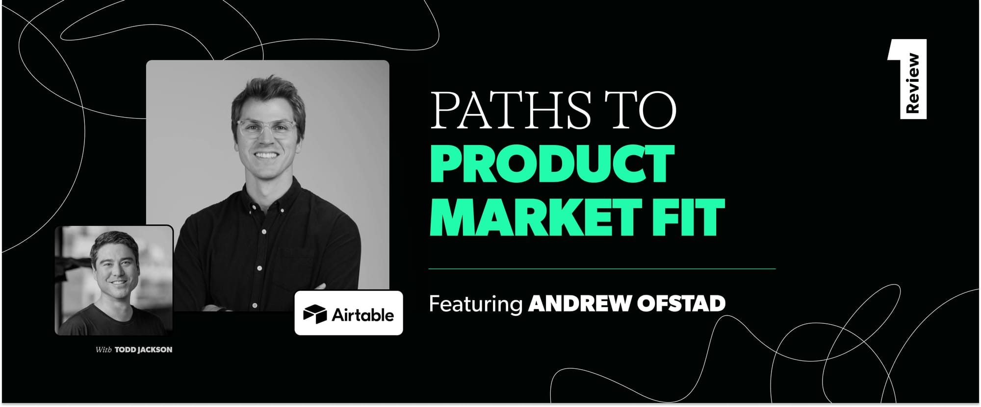 Airtable's Path to Product-Market Fit — Building Horizontal Products