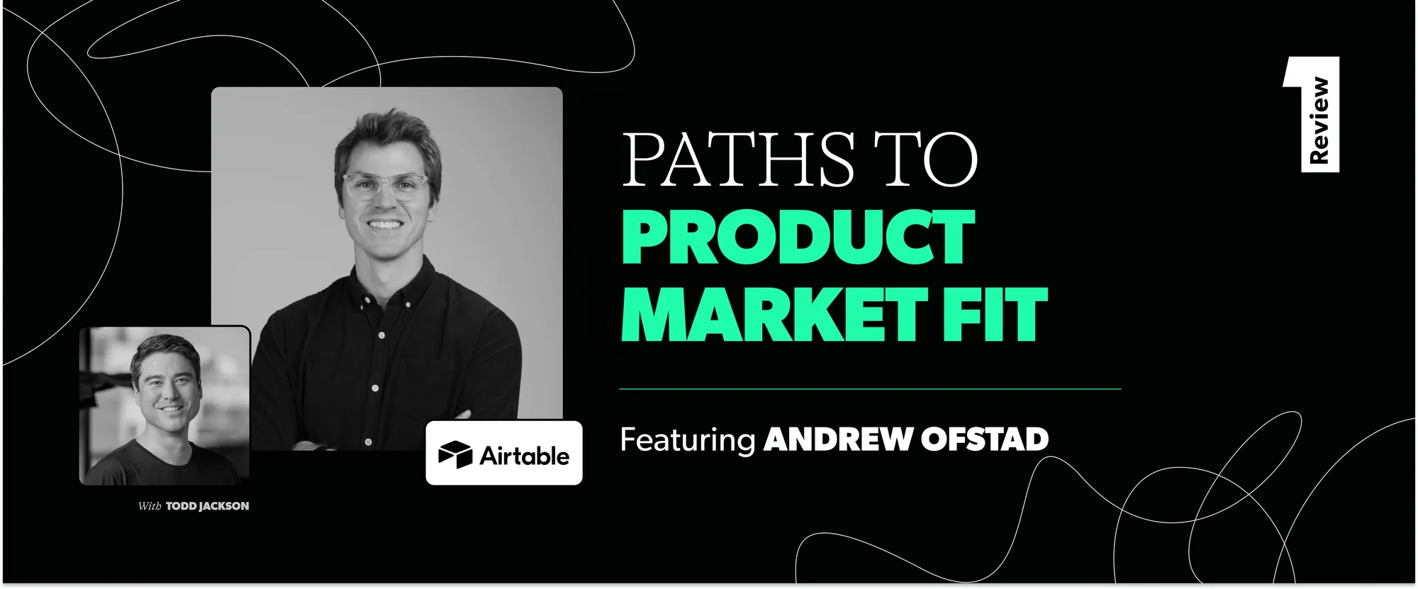 Airtable's Path to Product-Market Fit — Building Horizontal Products
